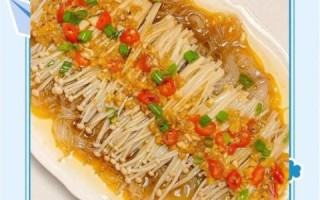 金针菇蒸粉丝怎么做_金针菇蒸粉丝要蒸几分钟
