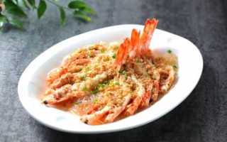 蒜蓉开边虾怎么做_蒜蓉开边虾蒸几分钟