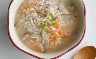 香菇鸡丝粥怎么煮_香菇鸡丝粥用什么米最好